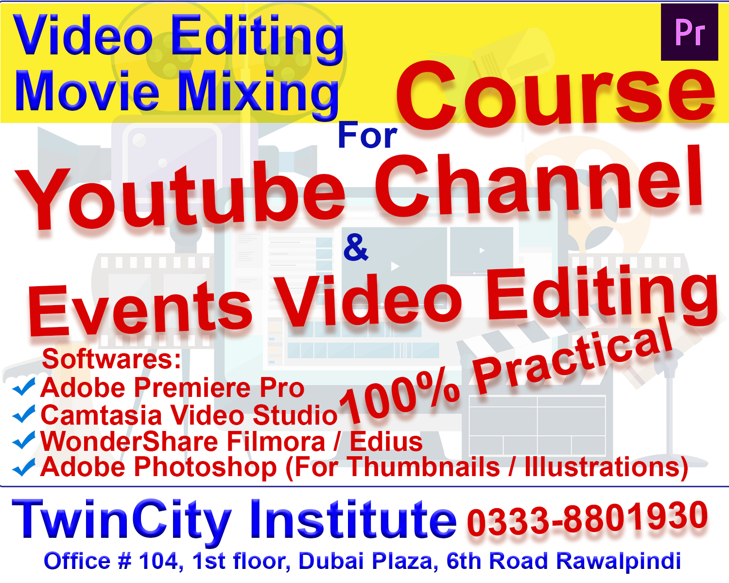 Video Editing Course in Rawalpindi Islamabad Pakistan - Adobe Premiere
